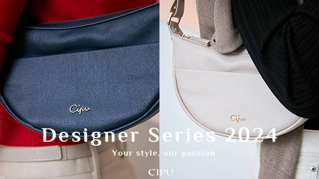 Designer系列強勢回歸！聚焦質感 x 簡約的流行趨勢 | CIPU